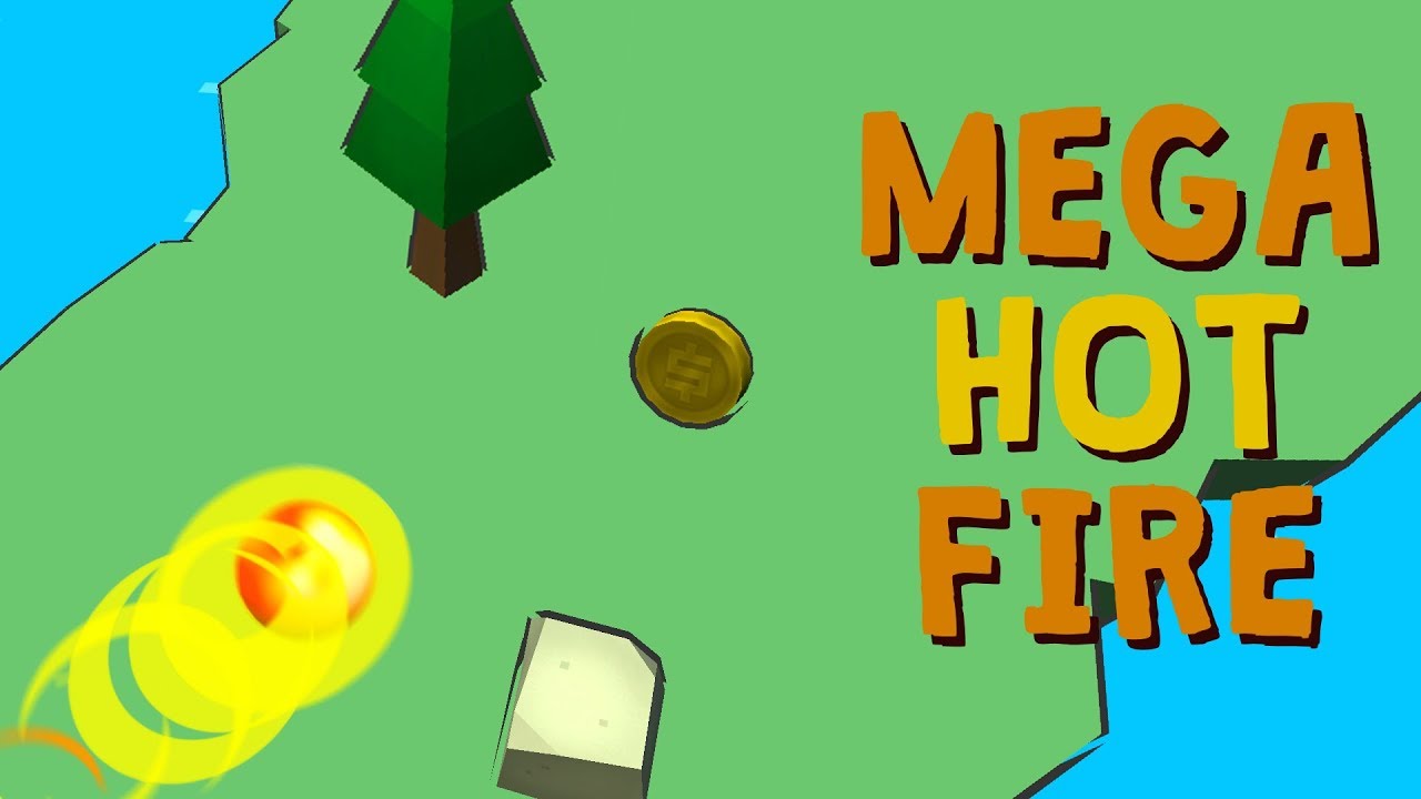 Mega Hot Fire (Adknown Games) - YouTube