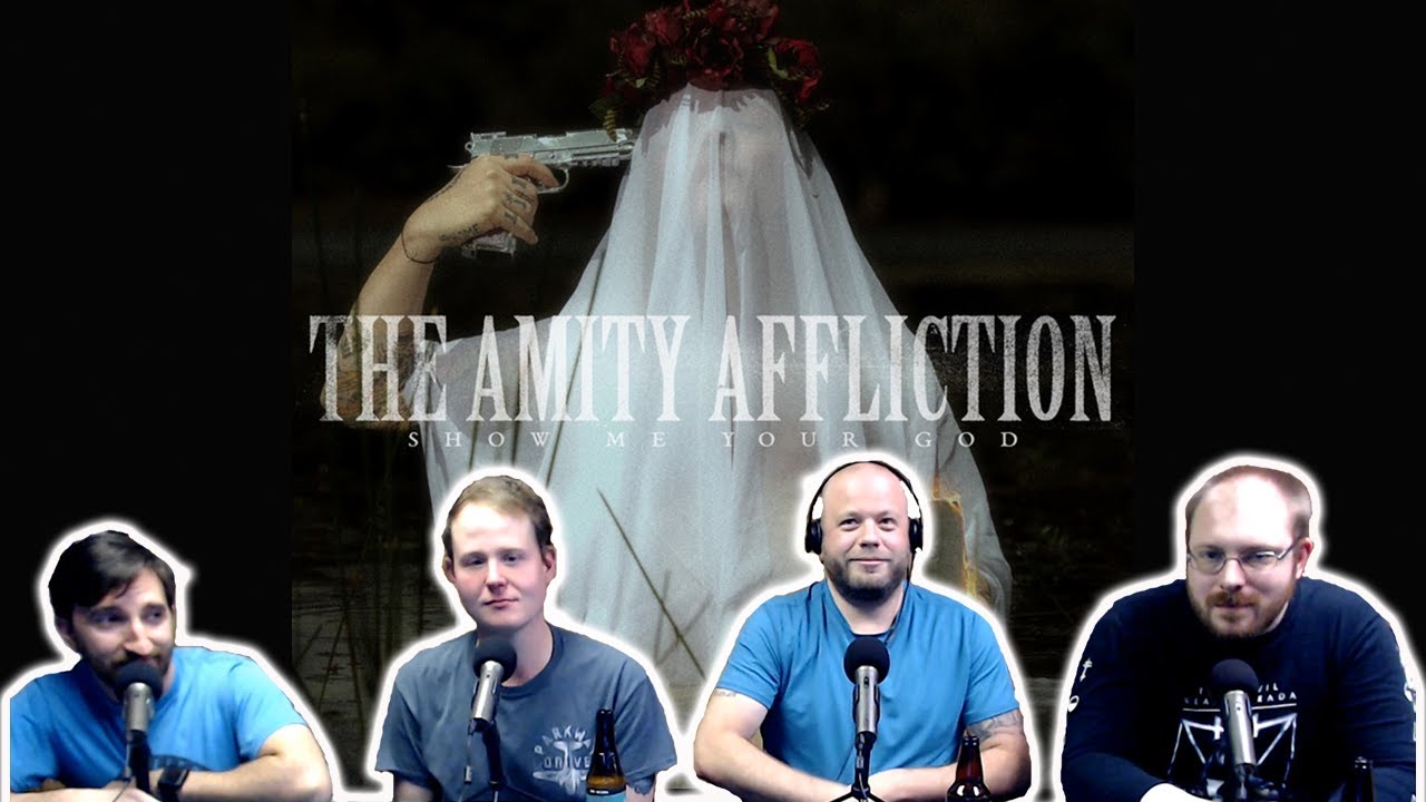 The Amity Affliction "Show Me Your God" Basement Universe & Friends ...
