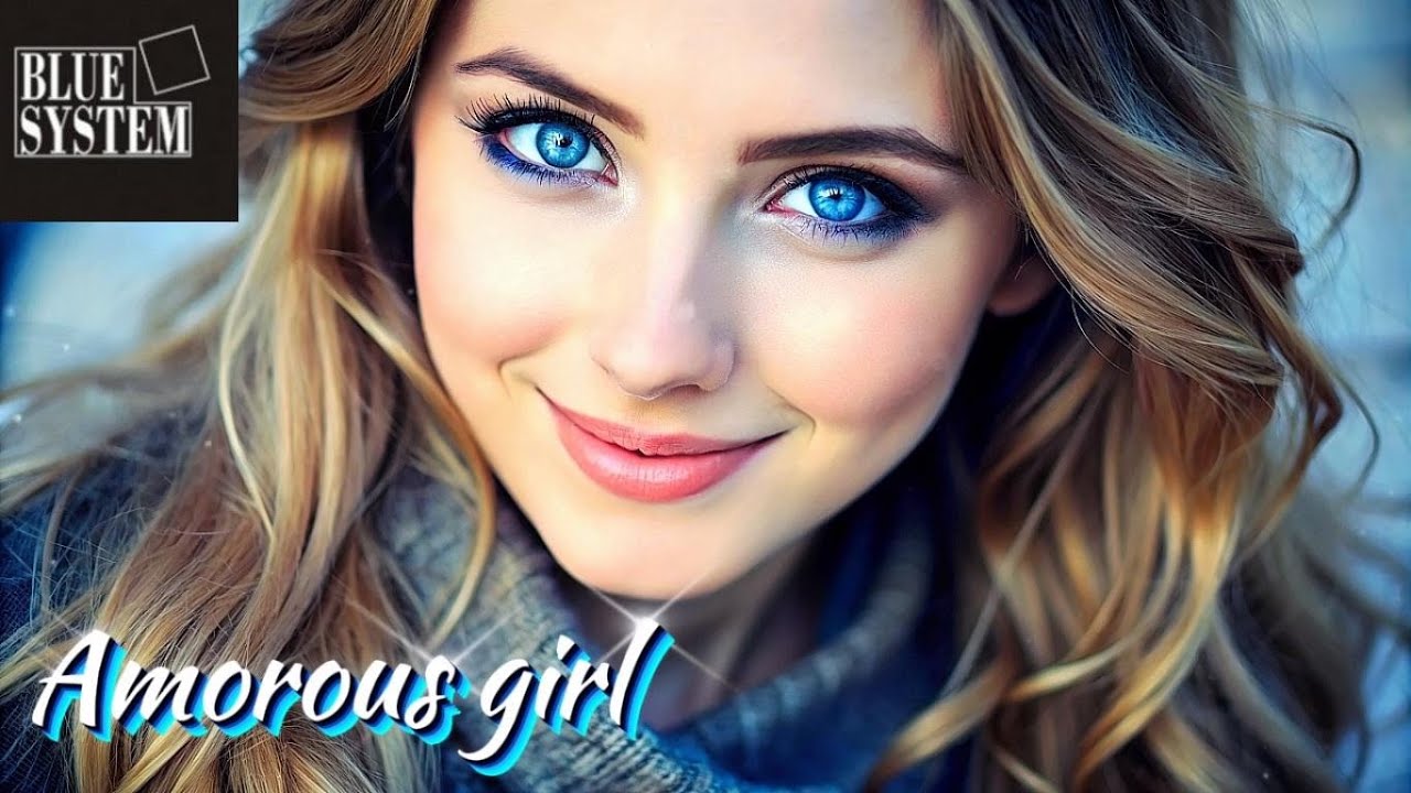 Blue System - Amarous Girl lyrics - YouTube