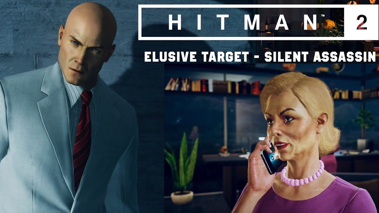 Hitman 2 - Elusive Target The Politician Barbara E. Keating | Silent ...