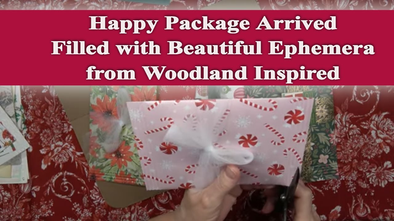 Happy Package Arrived - Filled with Beautiful Ephemera from ...