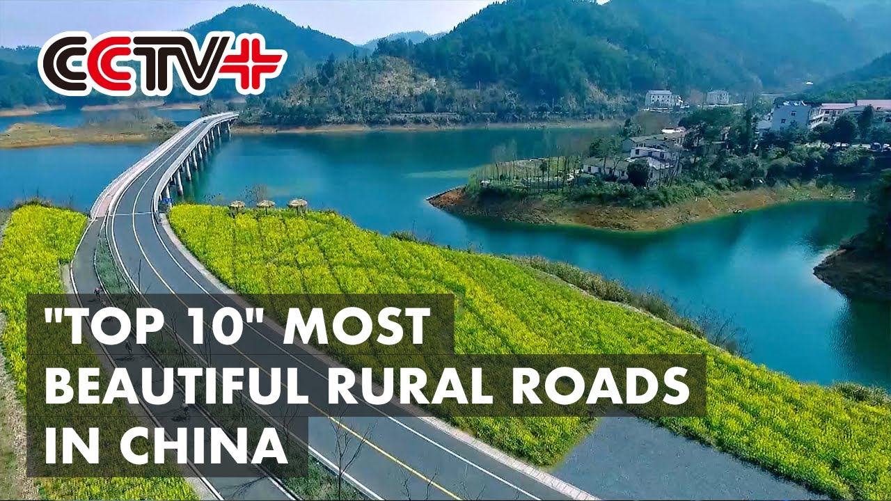 China Releases "Top 10" List of Most Beautiful Rural Roads - YouTube