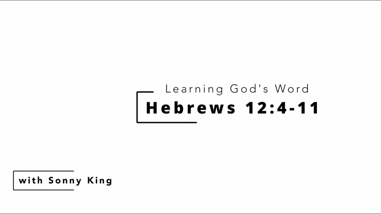 Hebrews 12:4-11 - YouTube