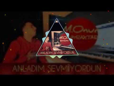 Anladım sevmiyorsun (NeW)