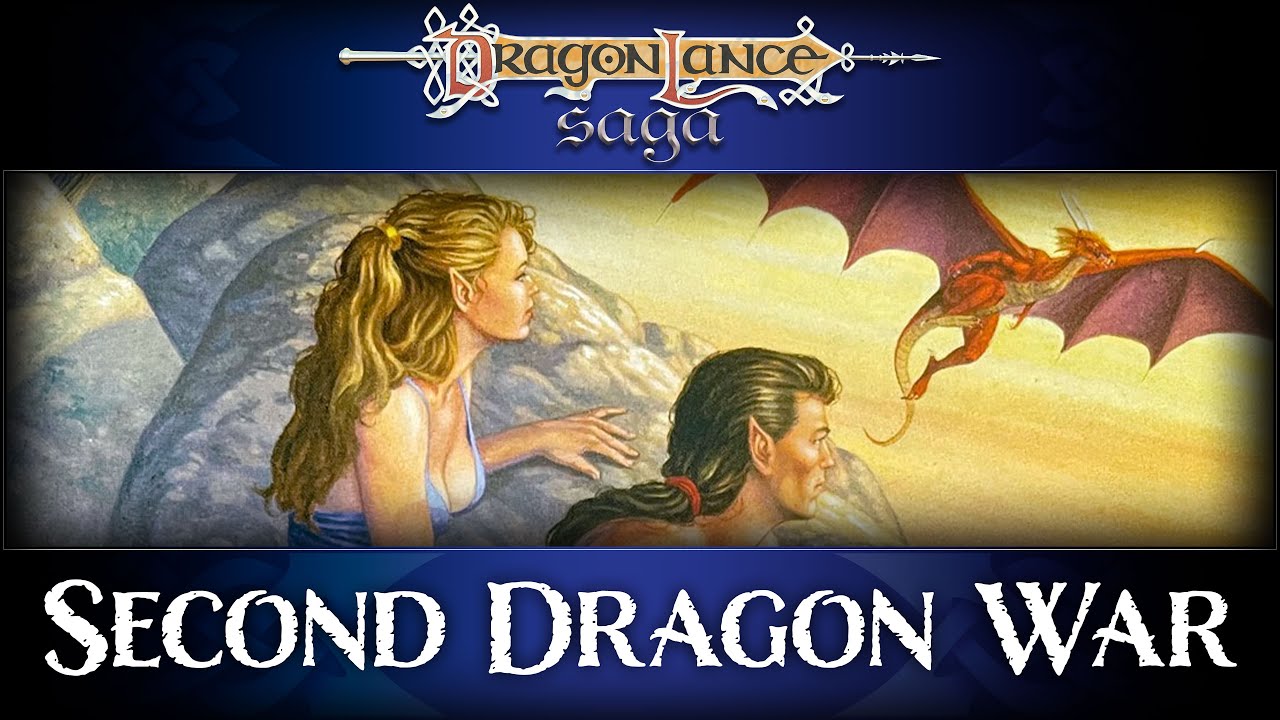 The Second Dragon War | DragonLance Saga - YouTube
