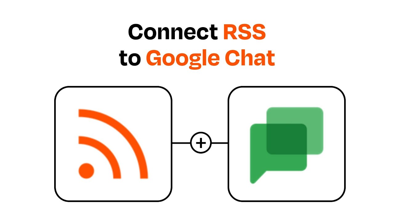 How to connect RSS to Google Chat - Easy Integration - YouTube