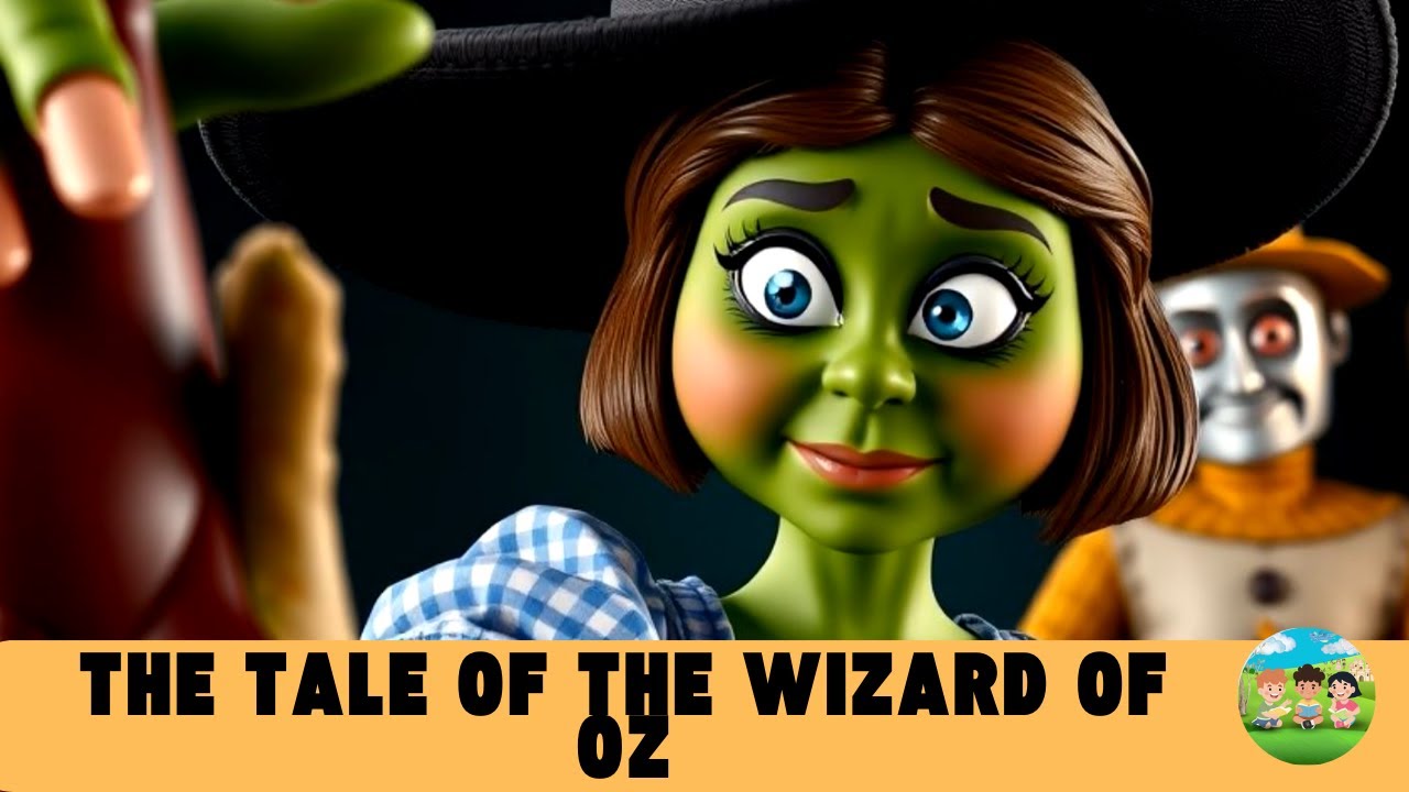 the tale of the wizard of oz stories for kids - YouTube