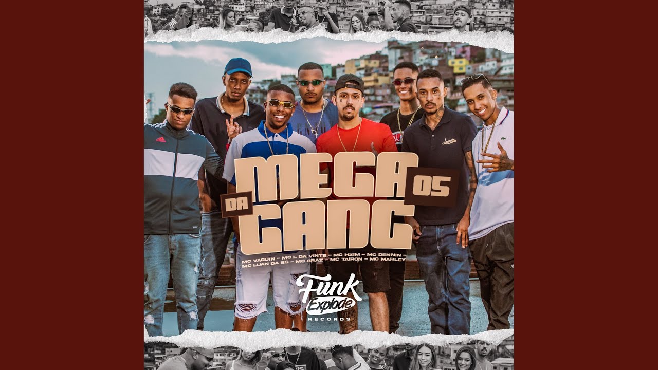 Mega da Gang 05 - YouTube Music
