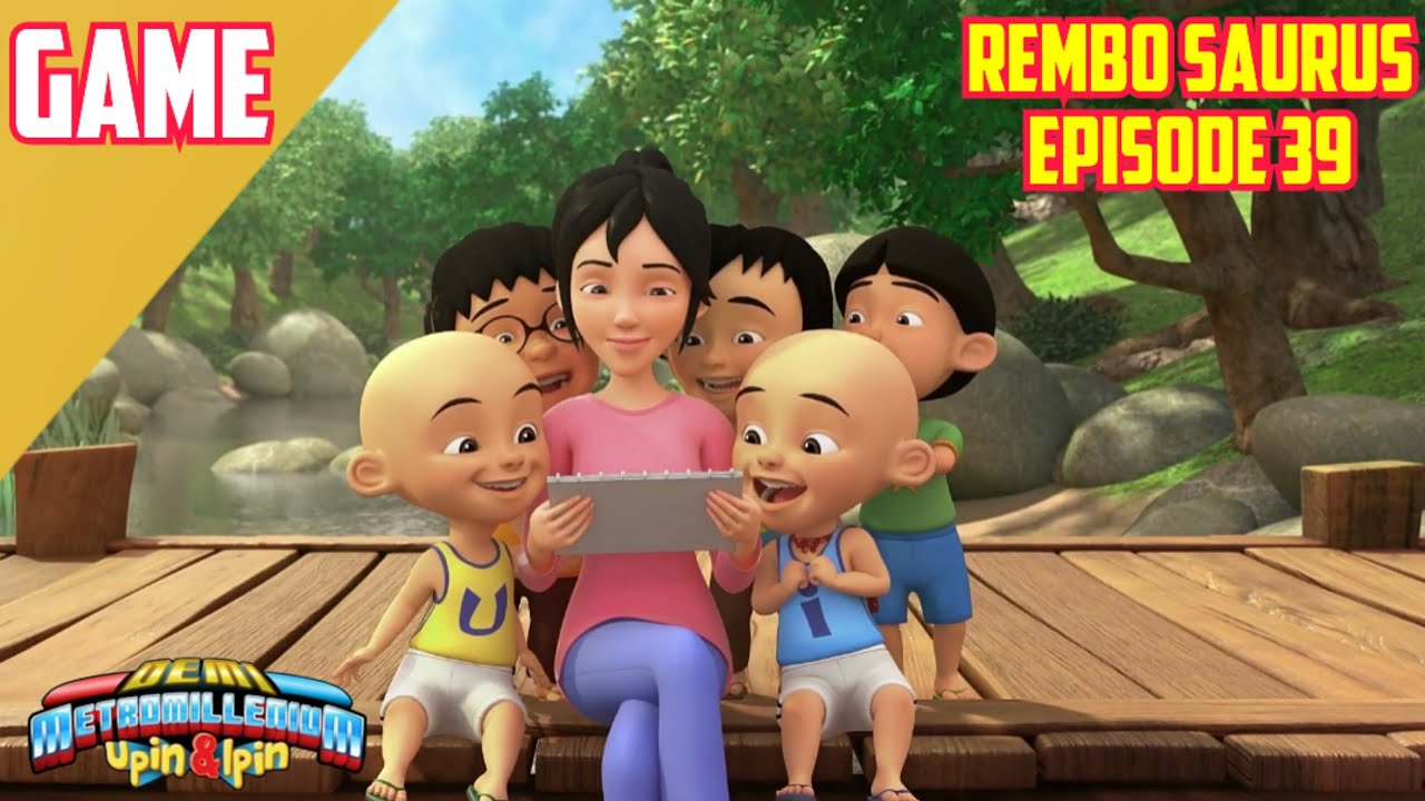 Upin Ipin Rembo Saurus Episode 39 - Upin Ipin Terbaru 2024 - Game Upin ...
