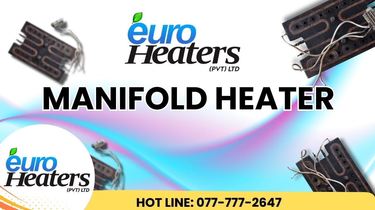 Manifold Heaters | Quality Products | Euro Heaters - YouTube