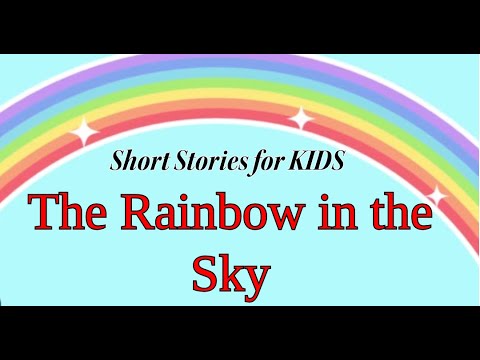 The Rainbow in the Sky | Short story | Animated Cartoon - YouTube