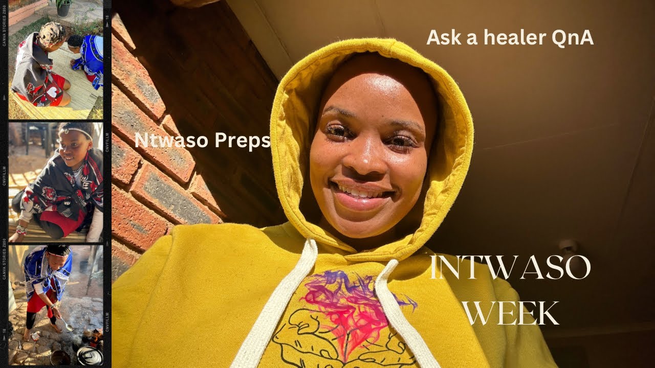 Intwaso preps | Ask a healer QnA | siblings mom thoughts | young healer ...