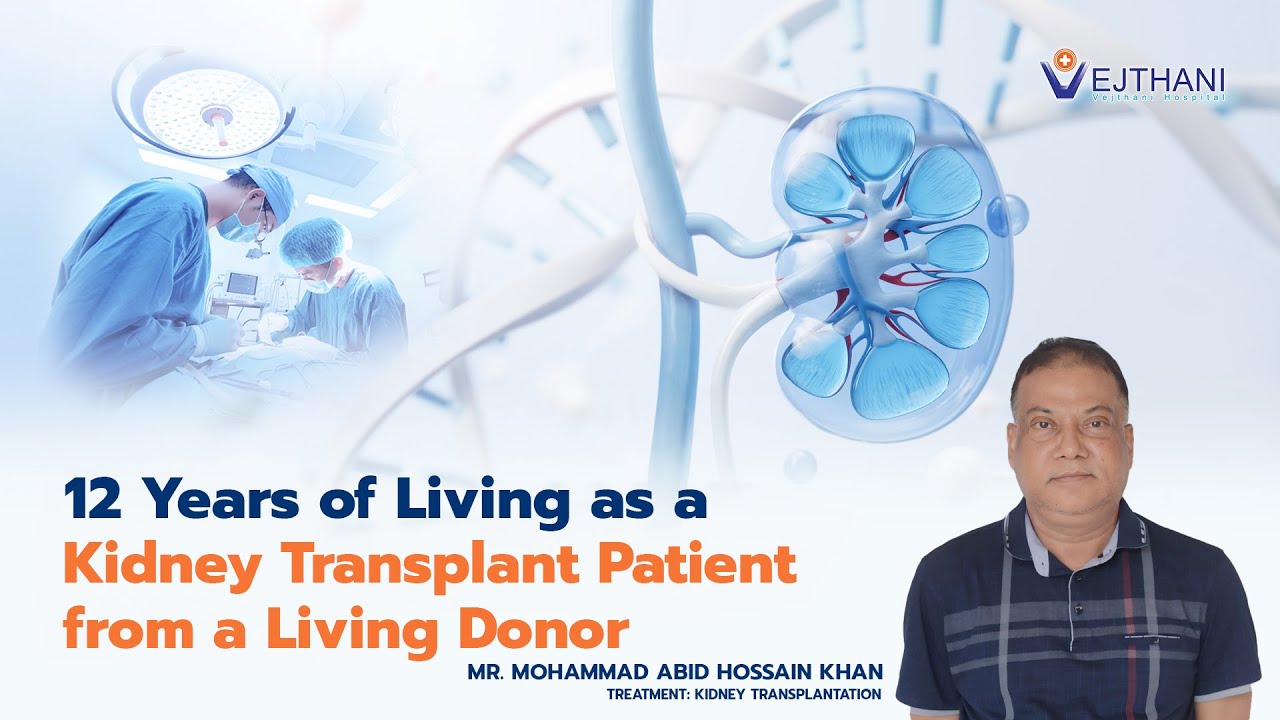Patient's Story: 12 Years of Living as a Kidney Transplant Patient from ...