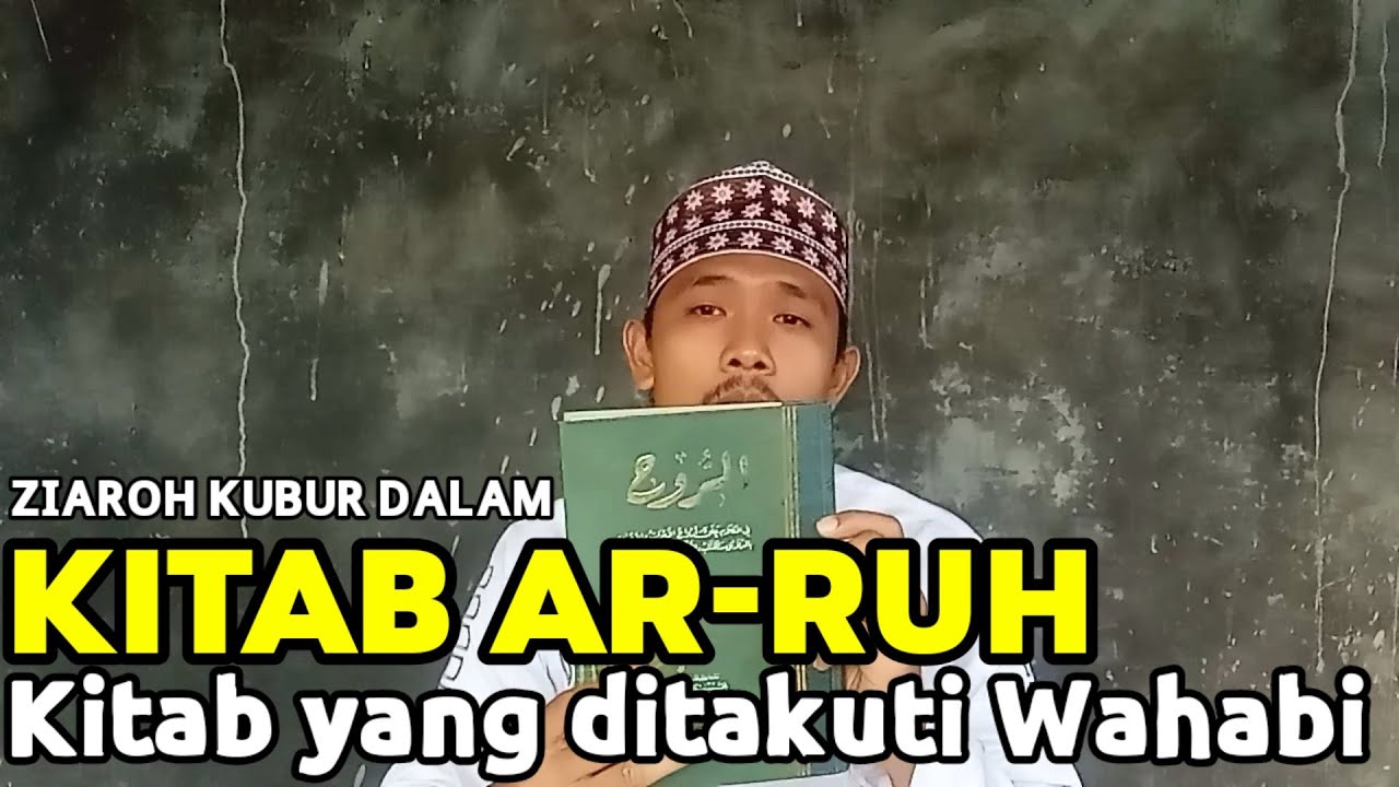 Ziarah Kubur di dalam kitab AR-RUH - YouTube