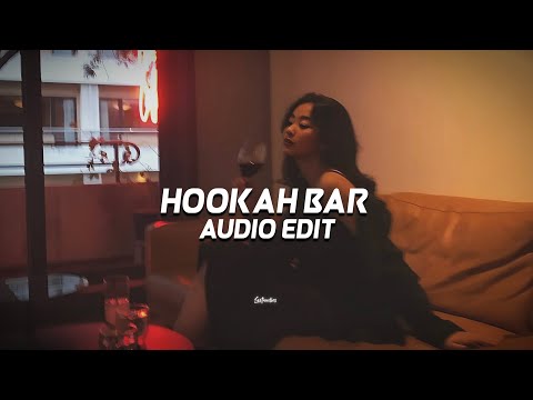 hookah bar - 「edit audio」