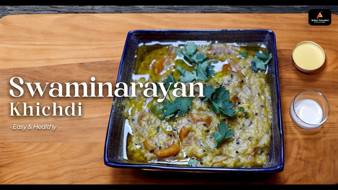 Delicious Swaminarayan Khichdi Recipe | No Onion No Garlic | Satvik ...