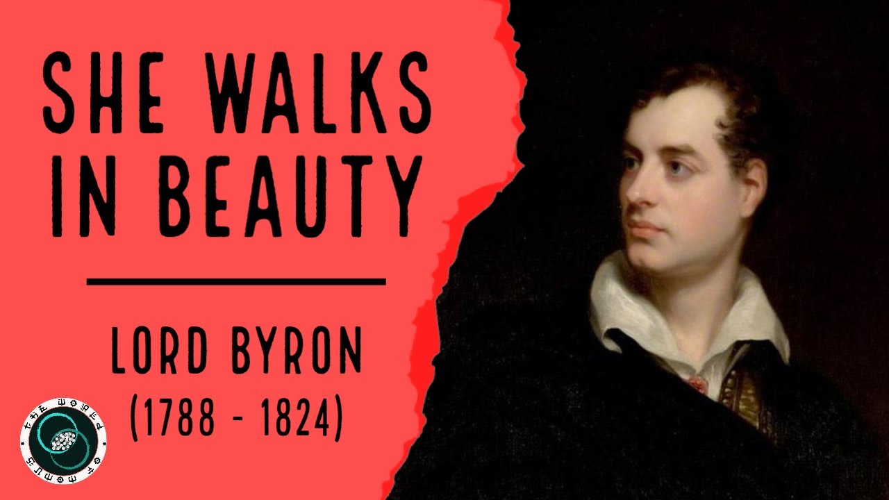 She Walks in Beauty by Lord Byron | Poem | TWOM - YouTube