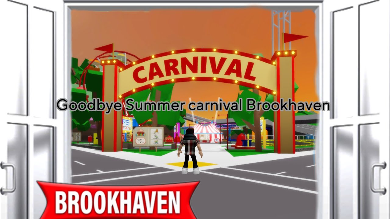Goodbye Brookhaven summer carnival.. - YouTube