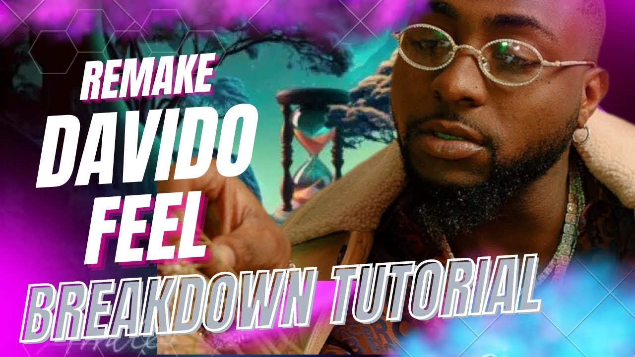 🔥 FREE DOWNLOAD 🔥 DAVIDO FEEL TIMELESS ALBUM 🔥🔥🔥🔥🔥#FLstudio # ...