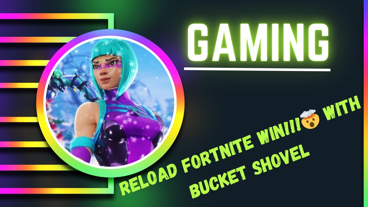 Fortnite reload win.!!!! - YouTube