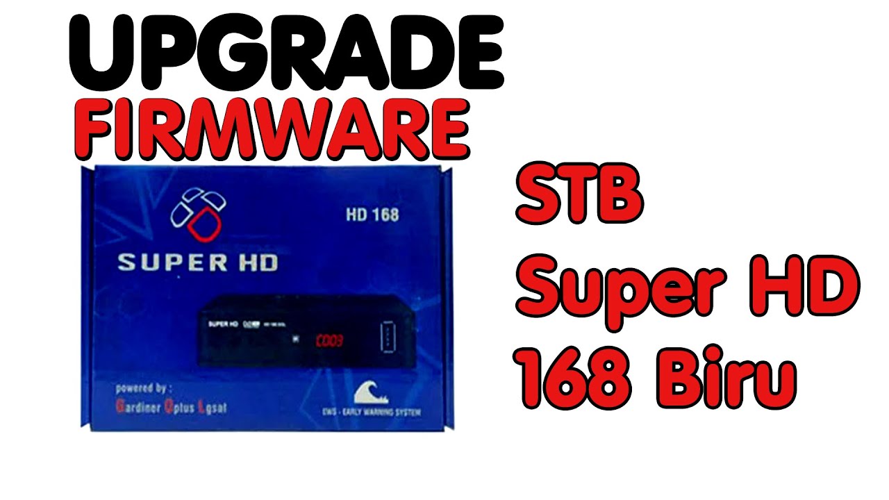 Cara Mengatasi STB Super HD 168 Bootlop (Hanya Tampil Barcode Kominfo ...