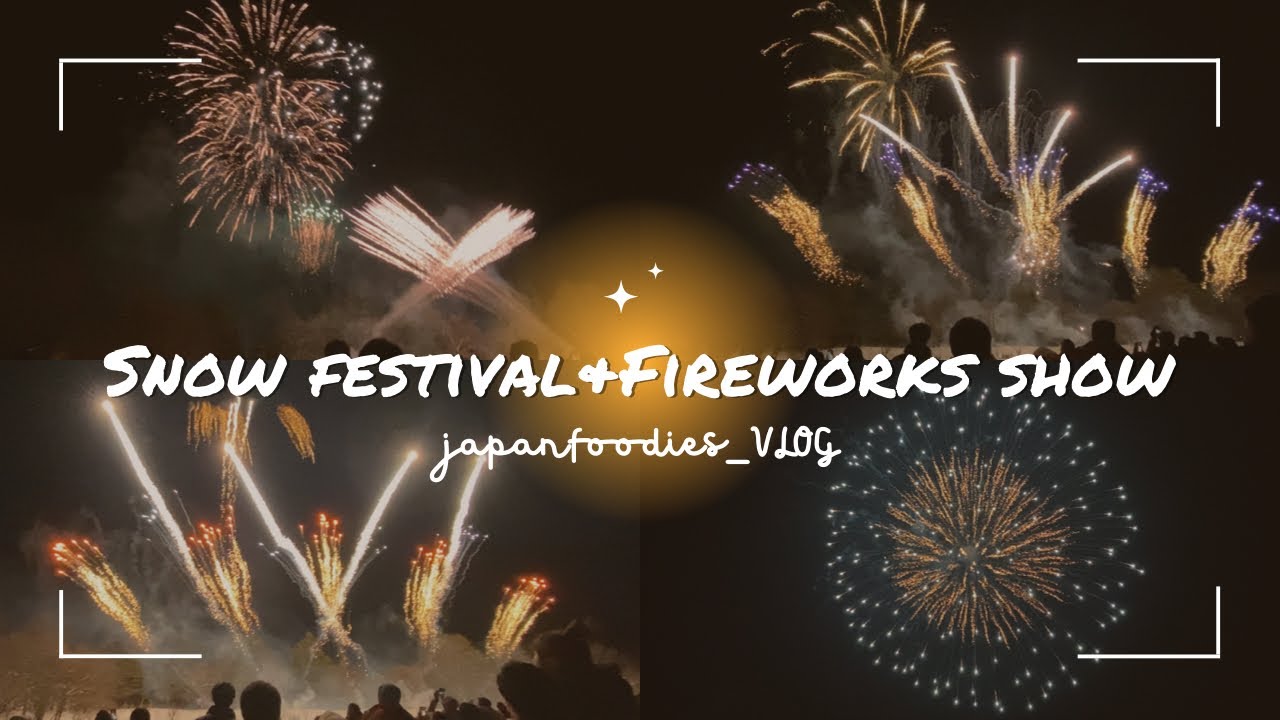 Snow Festival 2023 FIREWORKS SHOW - YouTube