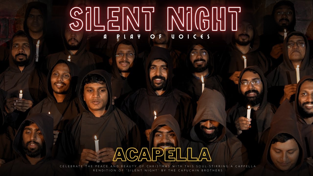 Silent Night – A Cappella by Capuchin Brothers | Christmas | Capuchin ...