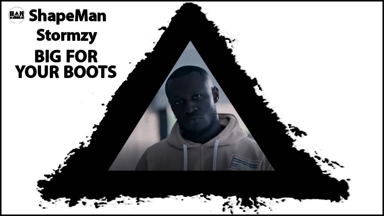 ShapeMan & Stormzy - Big For Your Boots (Official Music Video) #DnB # ...
