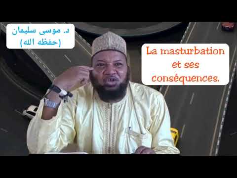 La masturbation et ses répercussions.   |    Par Dr Moussa Souleymane.