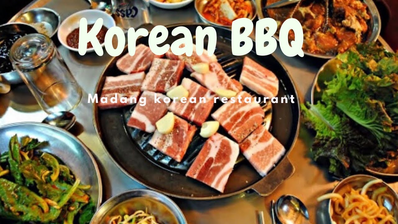 Korean Food (Madang Korean Restaurant) - YouTube