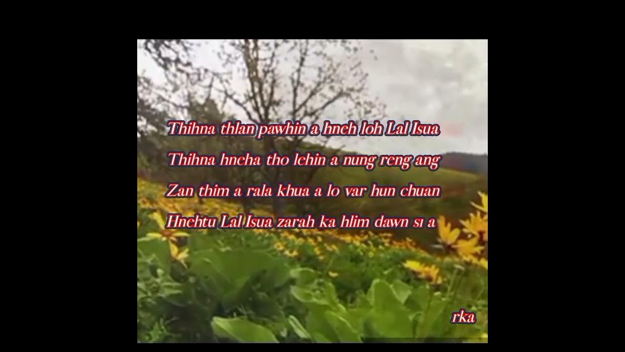 Damlai nite hi kawlah an herliam thin ( Lyrics) - YouTube
