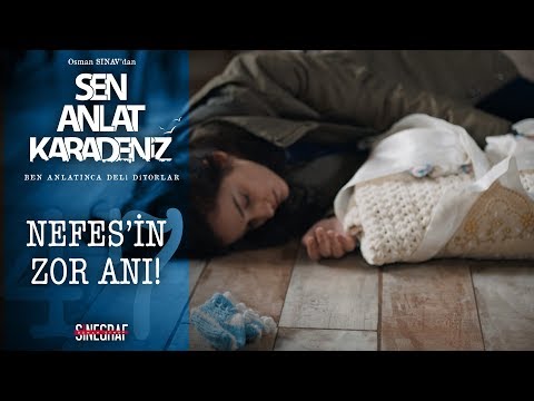 Nefes fenalaşıyor! - Sen Anlat Karadeniz 47. Bölüm (Son Sahne)
