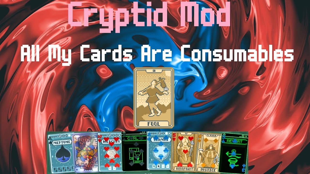 Balatro but all my cards are consumables Cryptid Mod (no commentary ...