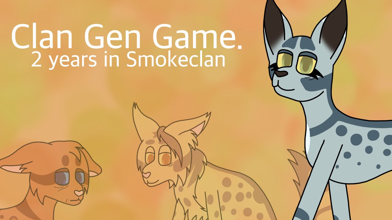 2 Years of Smokeclan. (Clan gen game). - YouTube