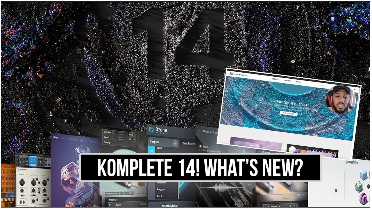 KOMPLETE 14! What's New? @NativeInstruments - YouTube