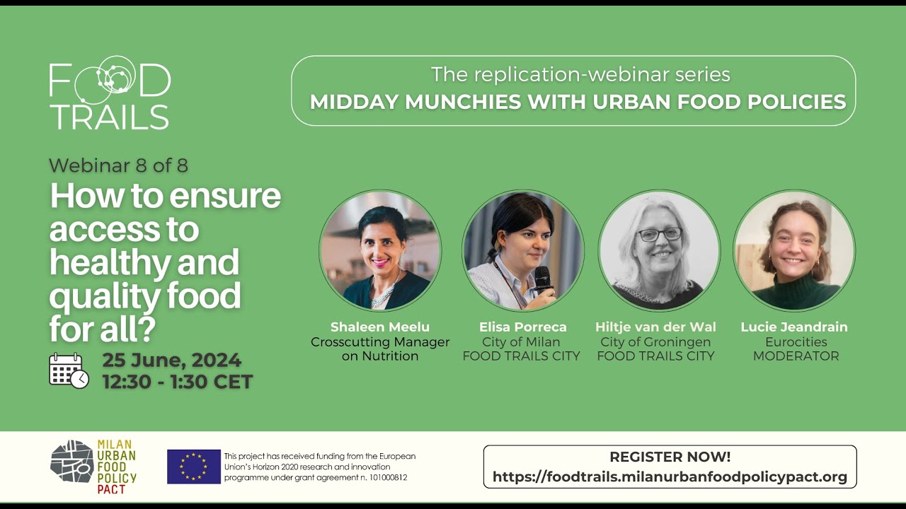 Food Trails Webinar #8 - How to ensure access to healthy and quality ...