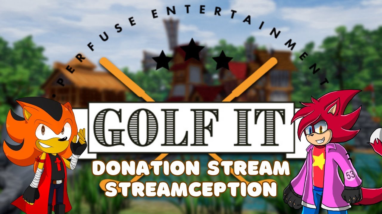 Golf It With Friends Streamception (Donation Stream) - YouTube