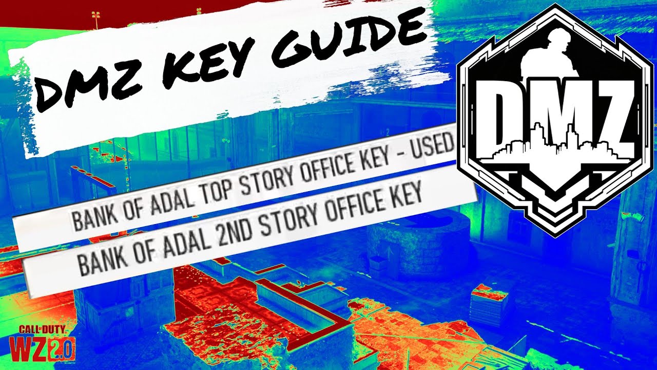 BANK OF ADAL 2ND STORY & TOP STORY OFFICE KEYS - DMZ KEY GUIDE - YouTube