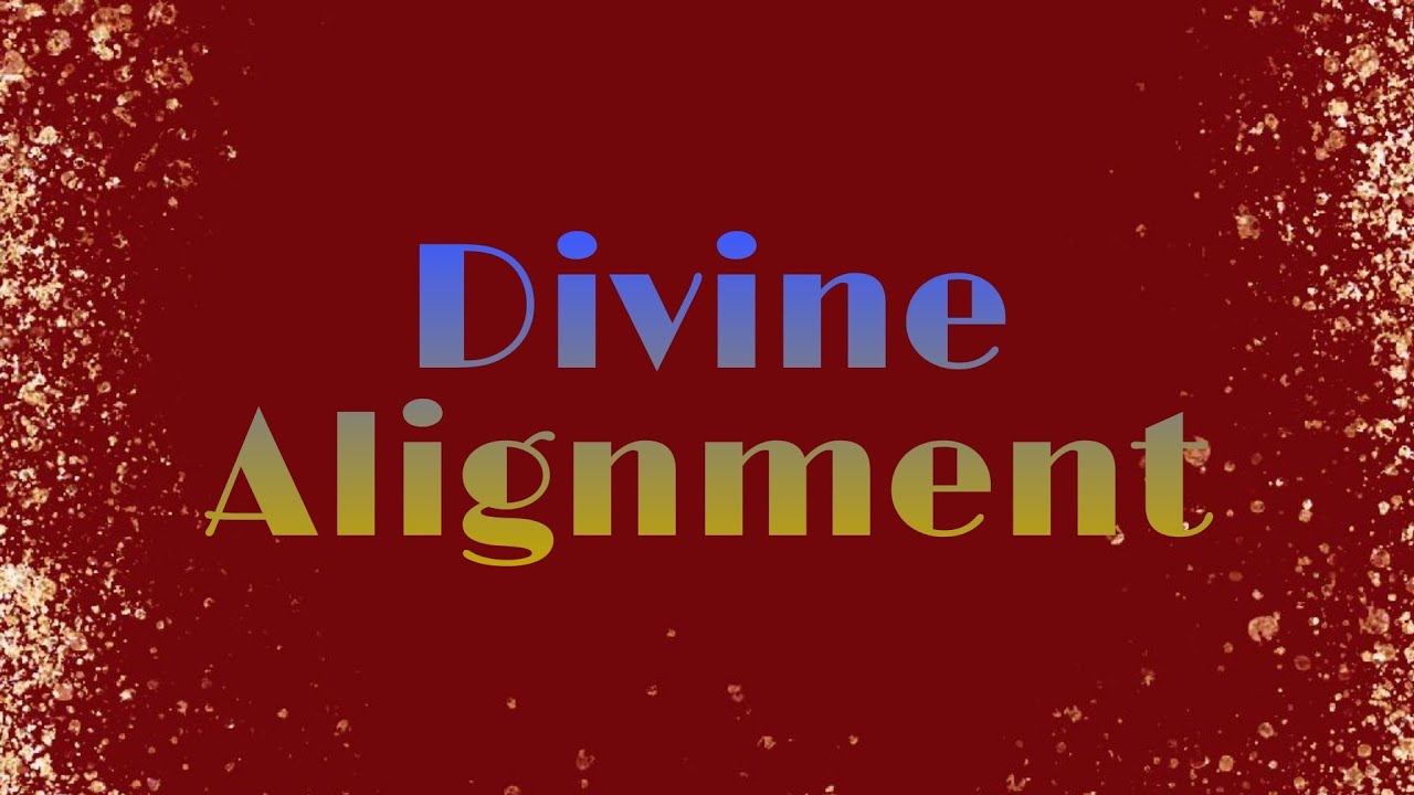 Divine Alignment - YouTube