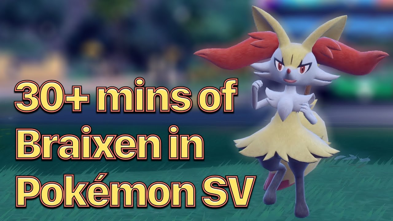 30+ minutes of playing with Braixen in Pokémon Scarlet & Violet (2K ...