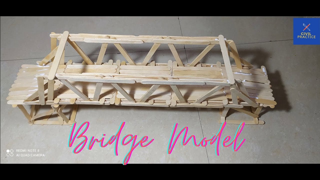 Making a bridge model using popsicles (ice cream sticks) / Civil ...