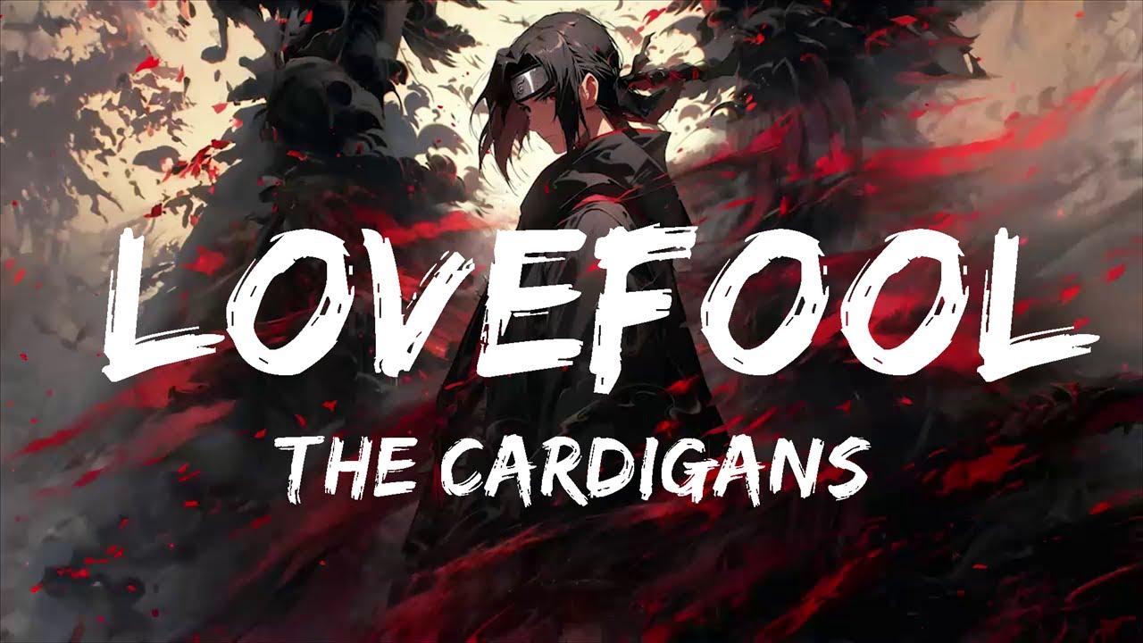 The Cardigans - Lovefool (Lyrics) | Top Vibes Music - YouTube