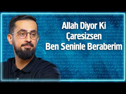Allah Diyor Ki Çaresizsen Ben Seninle Beraberim - Acizlik | Mehmet Yıldız