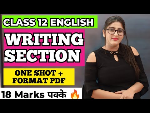 Writing section class 12 english| CLASS 12 ENGLISH |WRITING SECTION ...