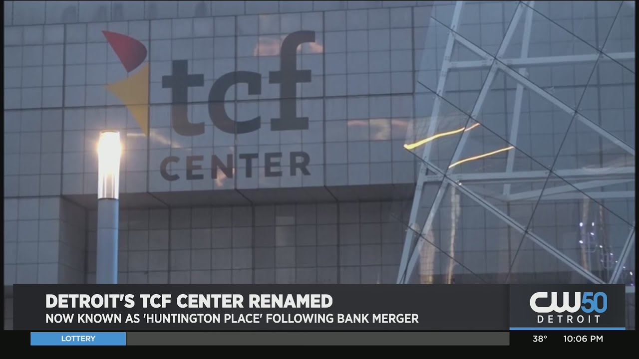 Detroit's TCF Center Changes Name To Huntington Place - YouTube