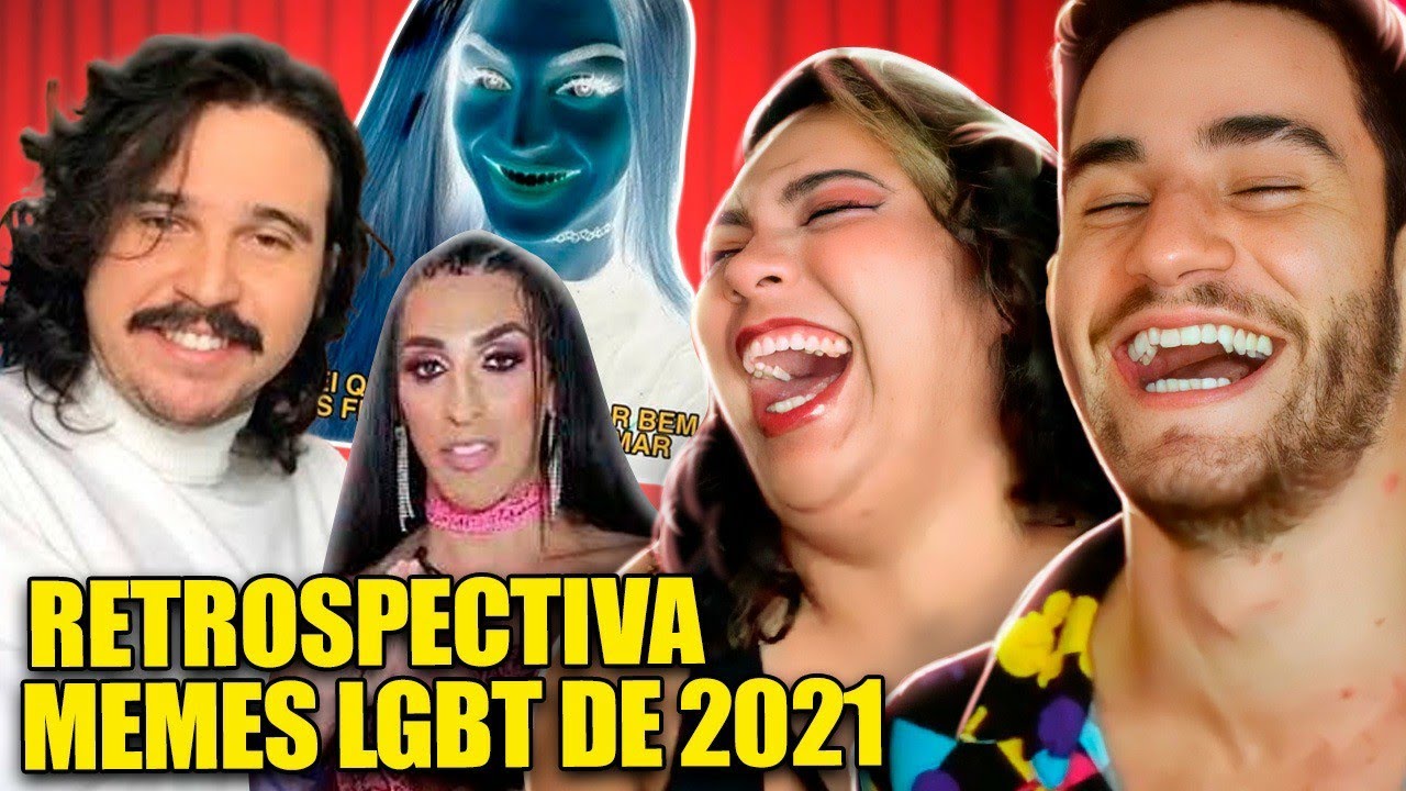 MELHORES MEMES LGBT DE 2021!!! Retrospectiva LGBT+ 🏳️‍🌈 | Klébio Damas ...