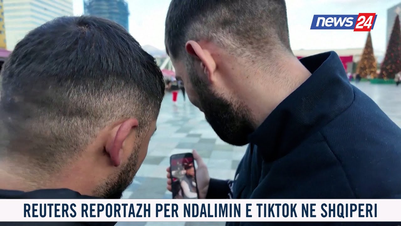 Mbyllja e TikTok në Shqipëri / Reportazh i Reuters: Çfarë humbasim dhe ...