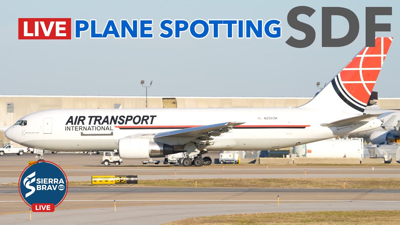 🔴 LIVE Spotting at SDF - Louisville International Airport & UPS ...