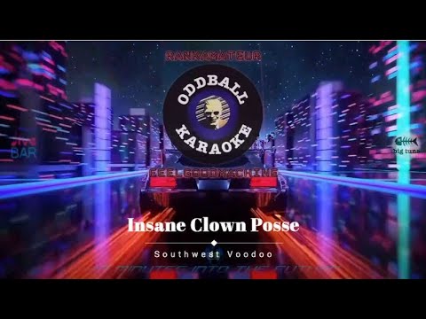 Insane Clown Posse - Southwest Voodoo (karaoke instrumental lyrics ...