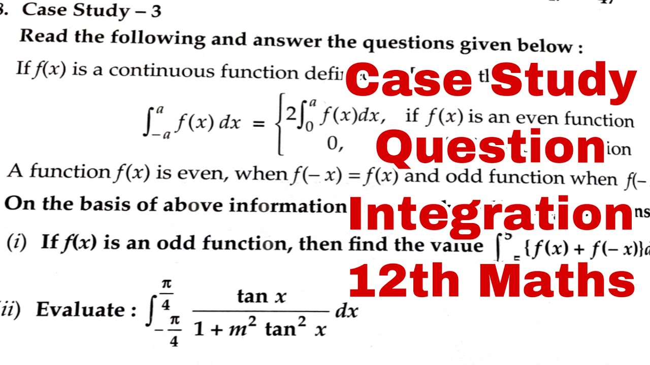 Case Study Question Integration 12th Maths - YouTube